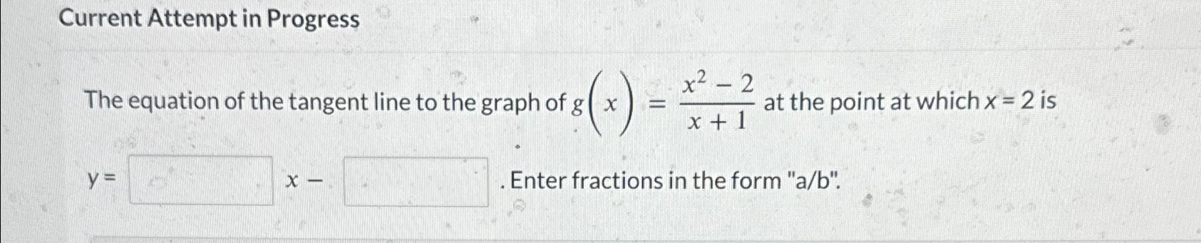Solved Current Attempt in ProgressThe equation of the | Chegg.com