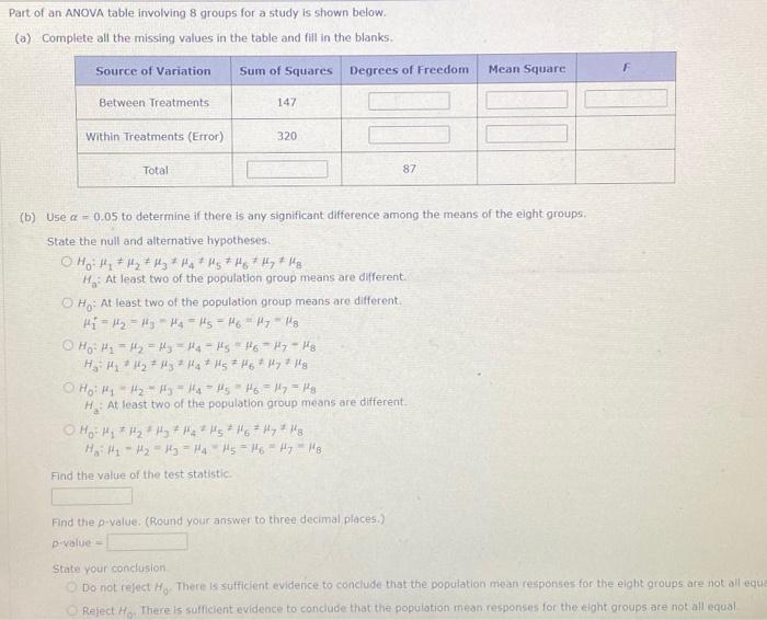 Solved Part of an ANOVA table involving 8 groups for a study | Chegg.com