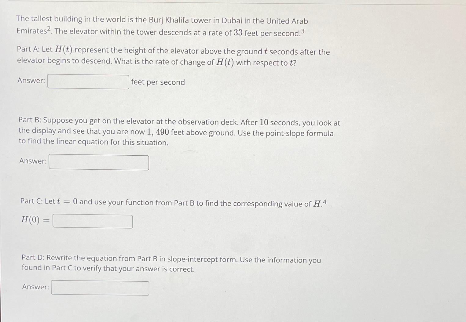 Solved The tallest building in the world is the Burj Khalifa | Chegg.com