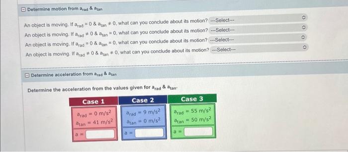 Solved Determine acceleration from arad&atan Determine the | Chegg.com