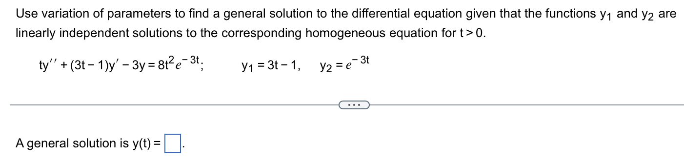 Solved Use variation of parameters to find a general | Chegg.com