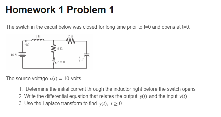Solved Homework 1 ﻿Problem 1The switch in ﻿the circuit below | Chegg.com