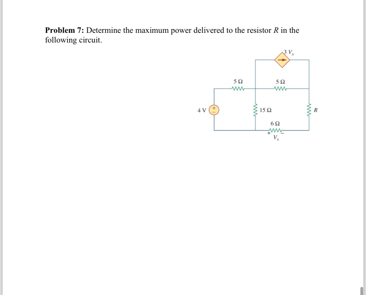 Solved Problem 7: Determine the maximum power delivered to | Chegg.com