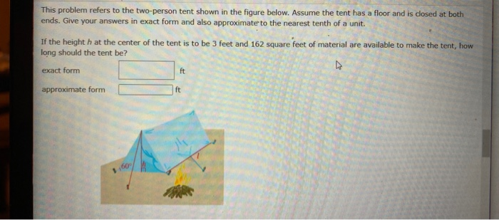 Solved This problem refers to the two-person tent shown in | Chegg.com