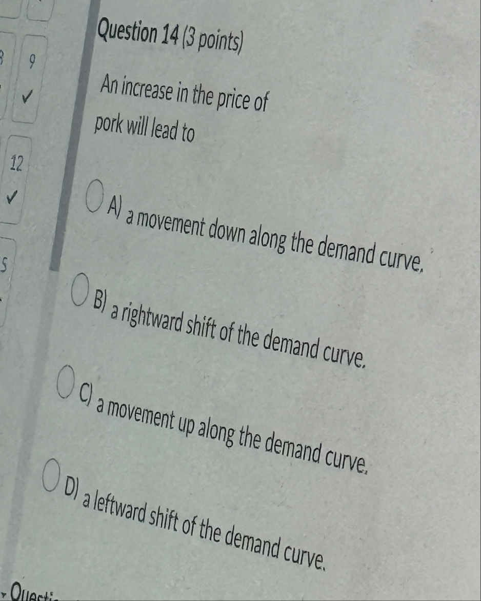 Solved Question 14 (3points)An increase in the price ofpork | Chegg.com