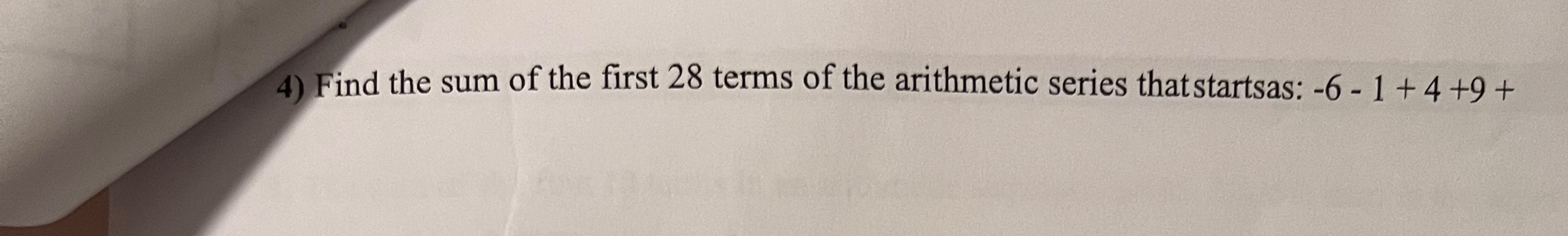 Solved Find the sum of the first 28 ﻿terms of the arithmetic | Chegg.com