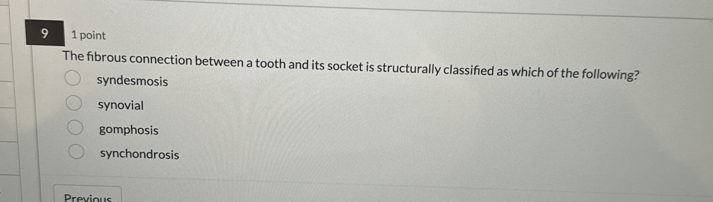 Solved The fibrous connection between a tooth and its socket | Chegg.com