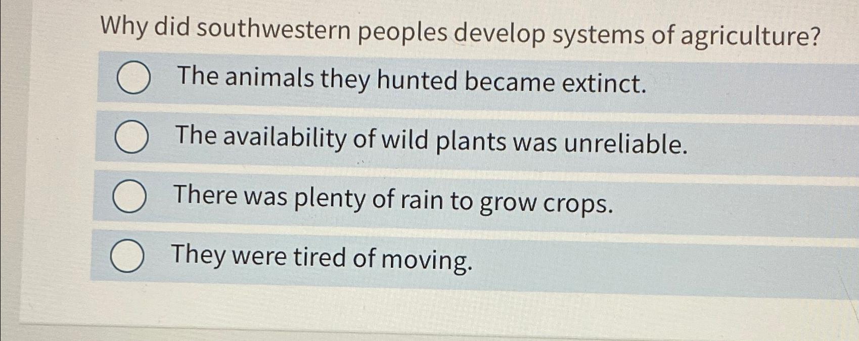 Solved Why did southwestern peoples develop systems of | Chegg.com