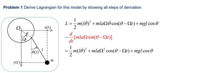Solved Problem 1 Derive Lagrangian For This Model By Showing