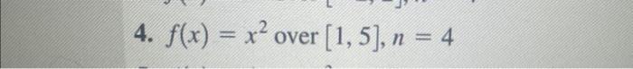 Solved calculate left riemann sum for function over given | Chegg.com