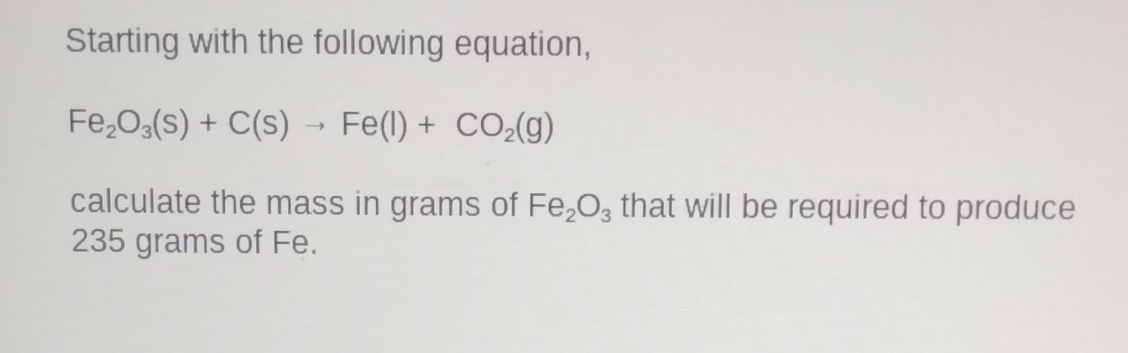 Solved Starting with the following equation, Fe2O3( | Chegg.com