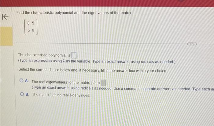 Solved Find the characteristic polynomial and the | Chegg.com