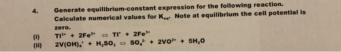 Solved Generate equilibrium-constant expression for the | Chegg.com
