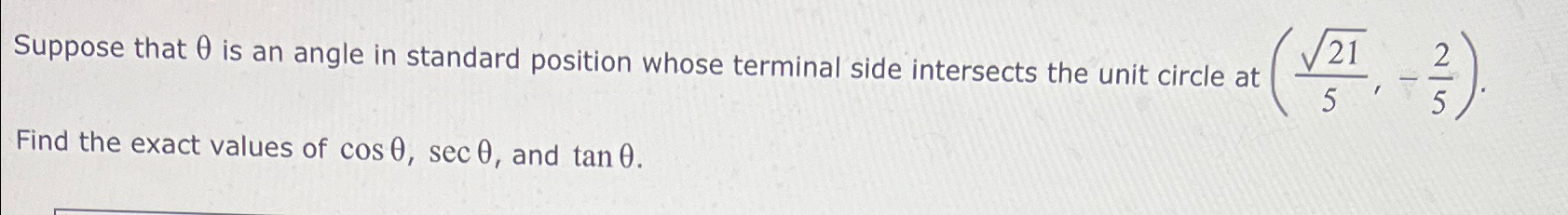 Solved Suppose that θ ﻿is an angle in standard position | Chegg.com