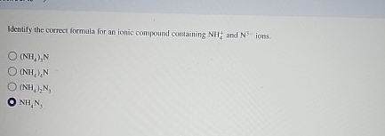 Solved Identify the correct formula for an ionic compound | Chegg.com