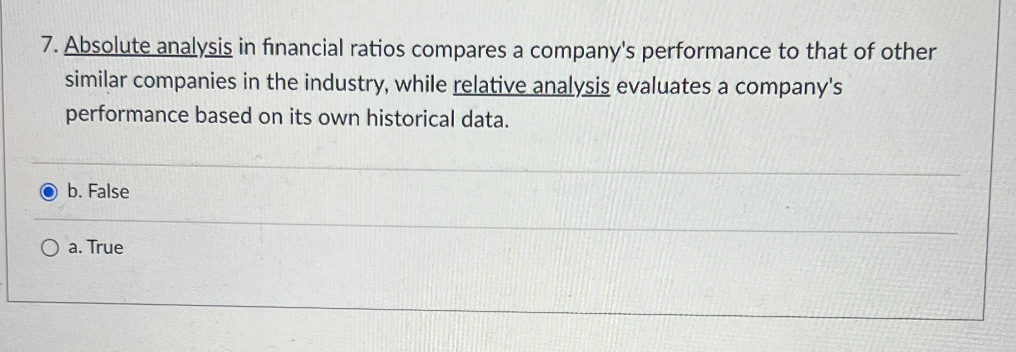 Solved Absolute analysis in financial ratios compares a | Chegg.com