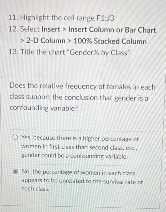 Make a 100% stacked column chart showing the gender | Chegg.com