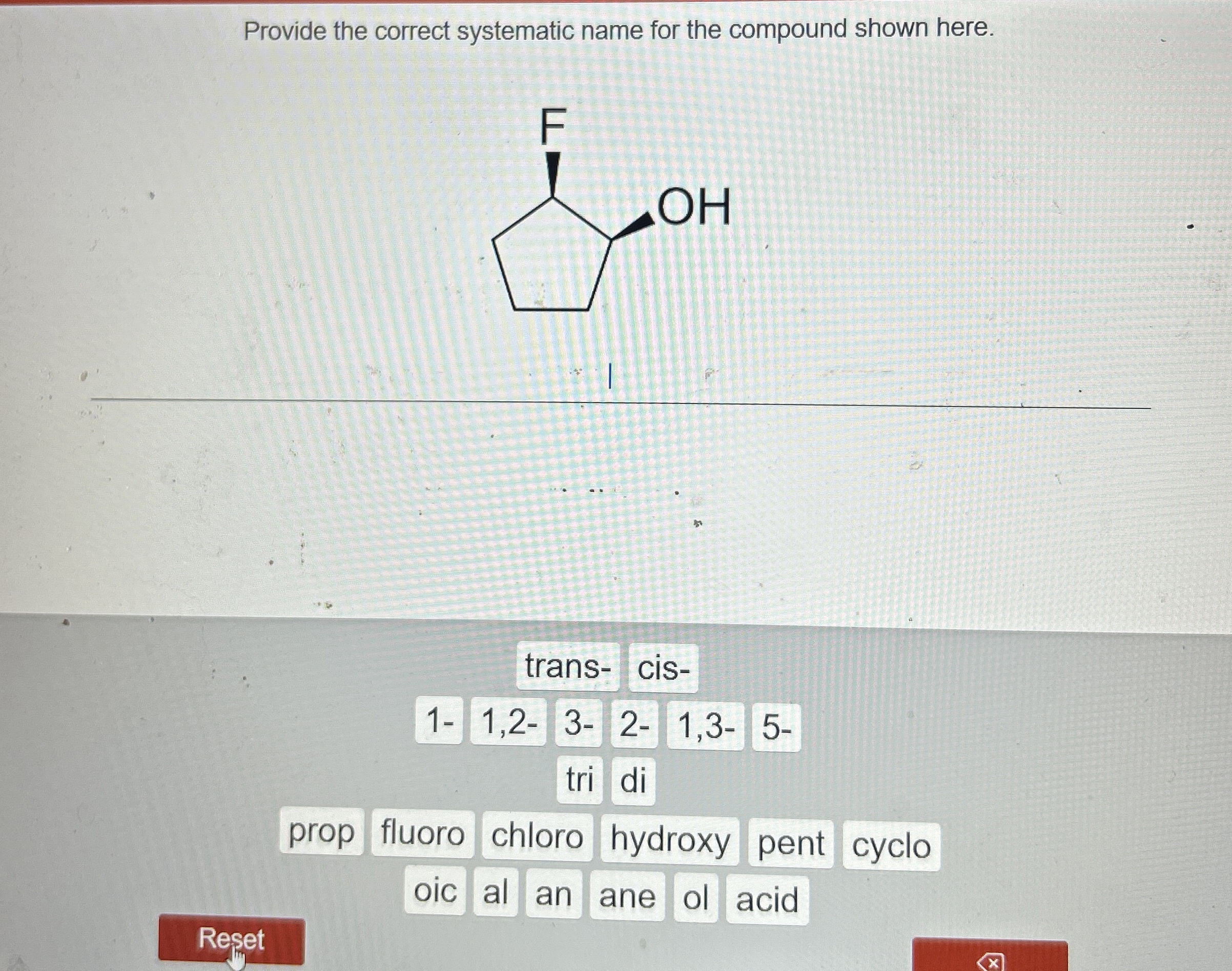 Solved Provide the correct systematic name for the compound | Chegg.com