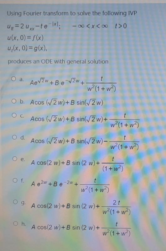 Solved Using Fourier transform to solve the following IVP 44 | Chegg.com