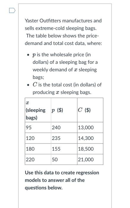 Solved Yaster Outfitters manufactures and sells extreme-cold | Chegg.com