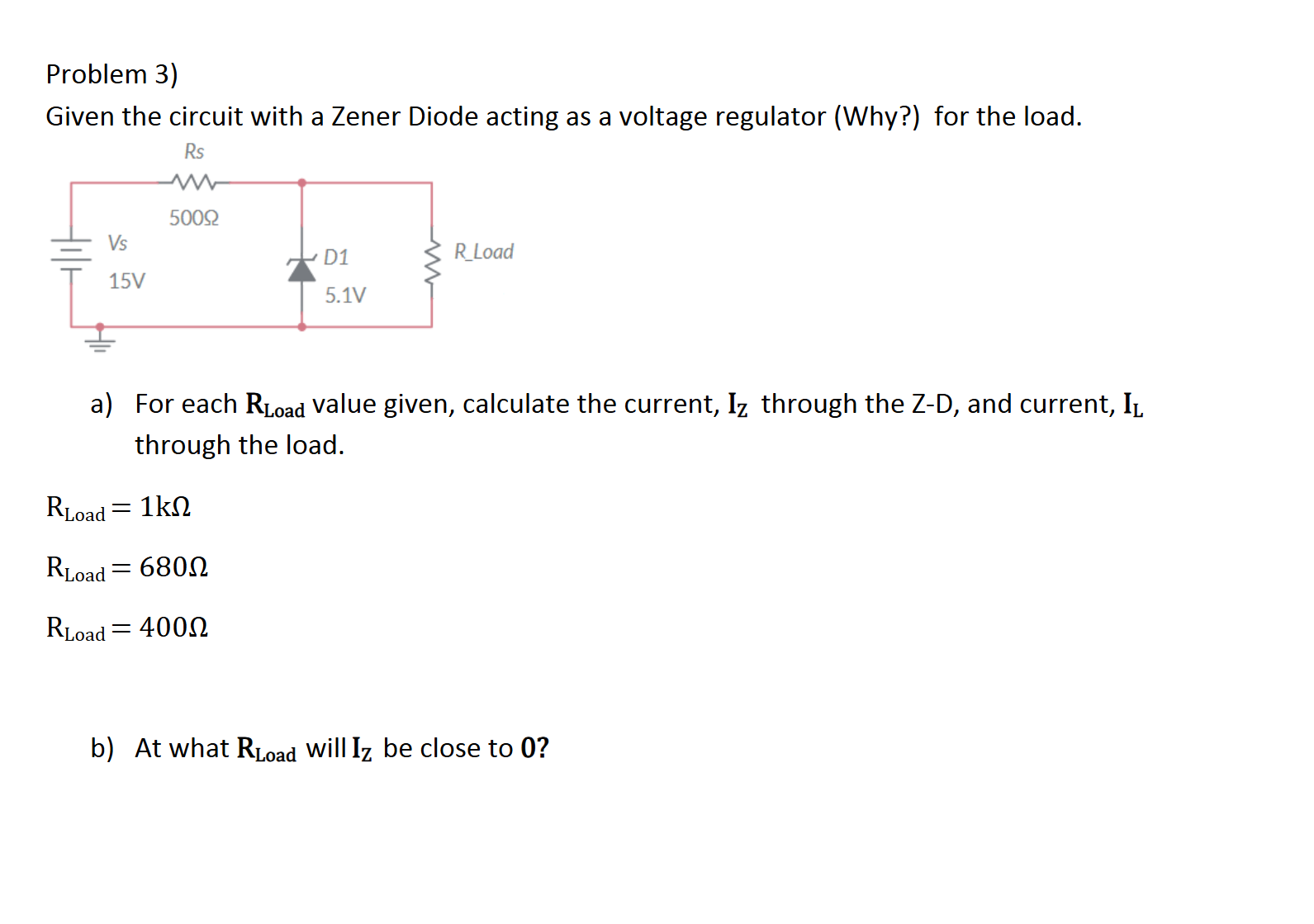 Solved Problem 3RLoad ﻿value given, calculate the current, | Chegg.com