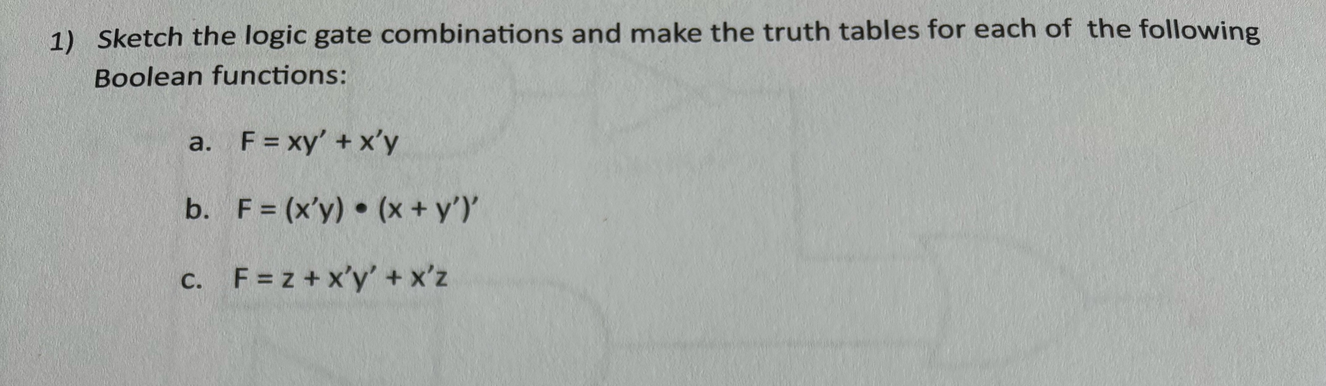 Solved Sketch the logic gate combinations and make the truth | Chegg.com