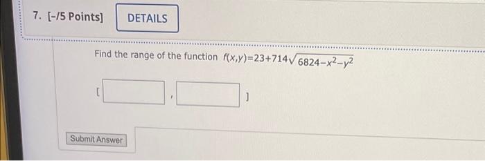 Solved Find the range of the function | Chegg.com