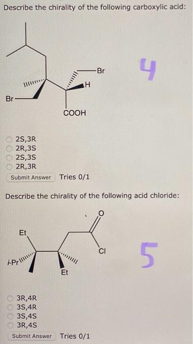 Solved Hello! How do i find the chirality of the following | Chegg.com