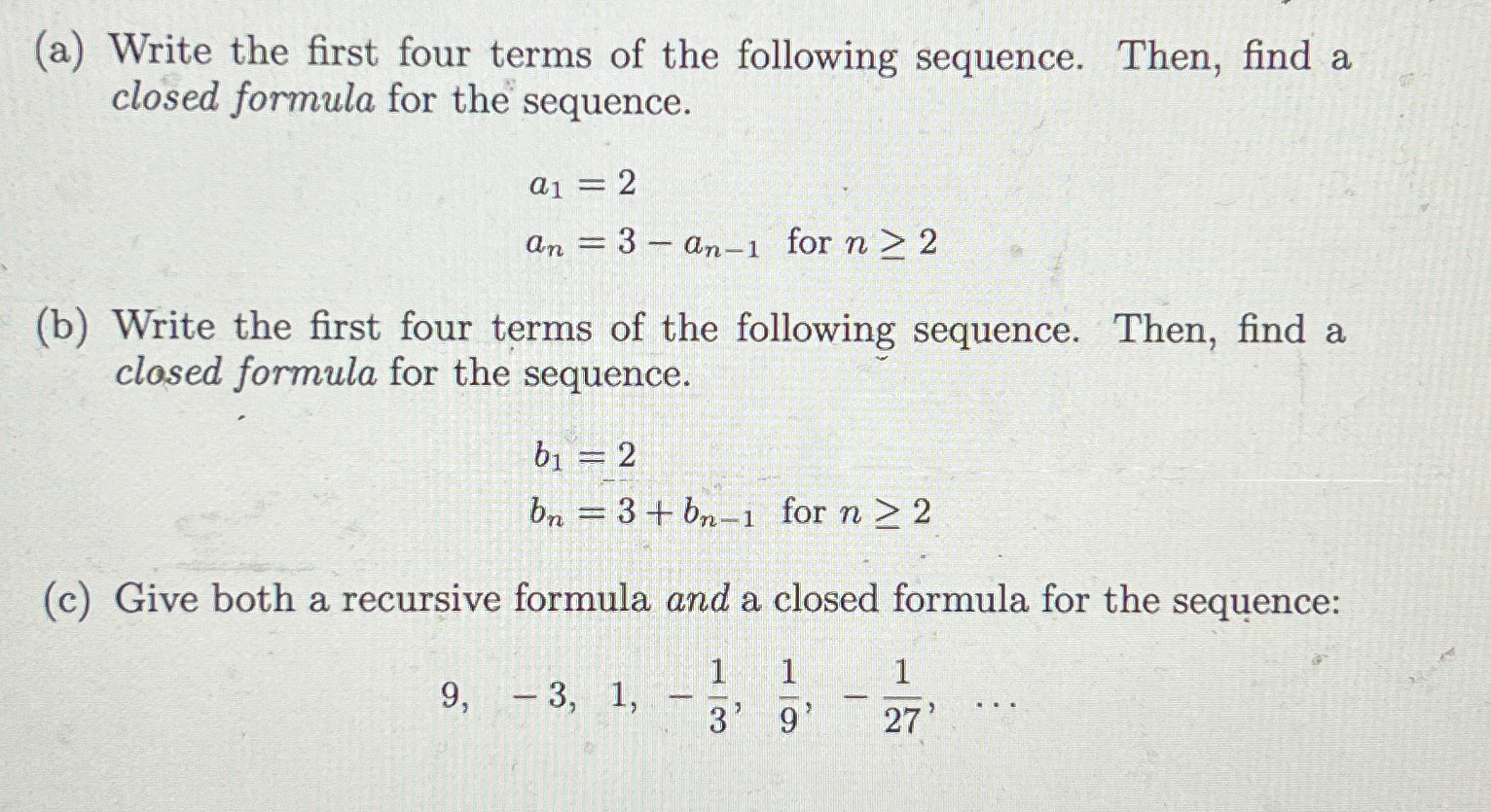 Solved (a) ﻿Write the first four terms of the following | Chegg.com