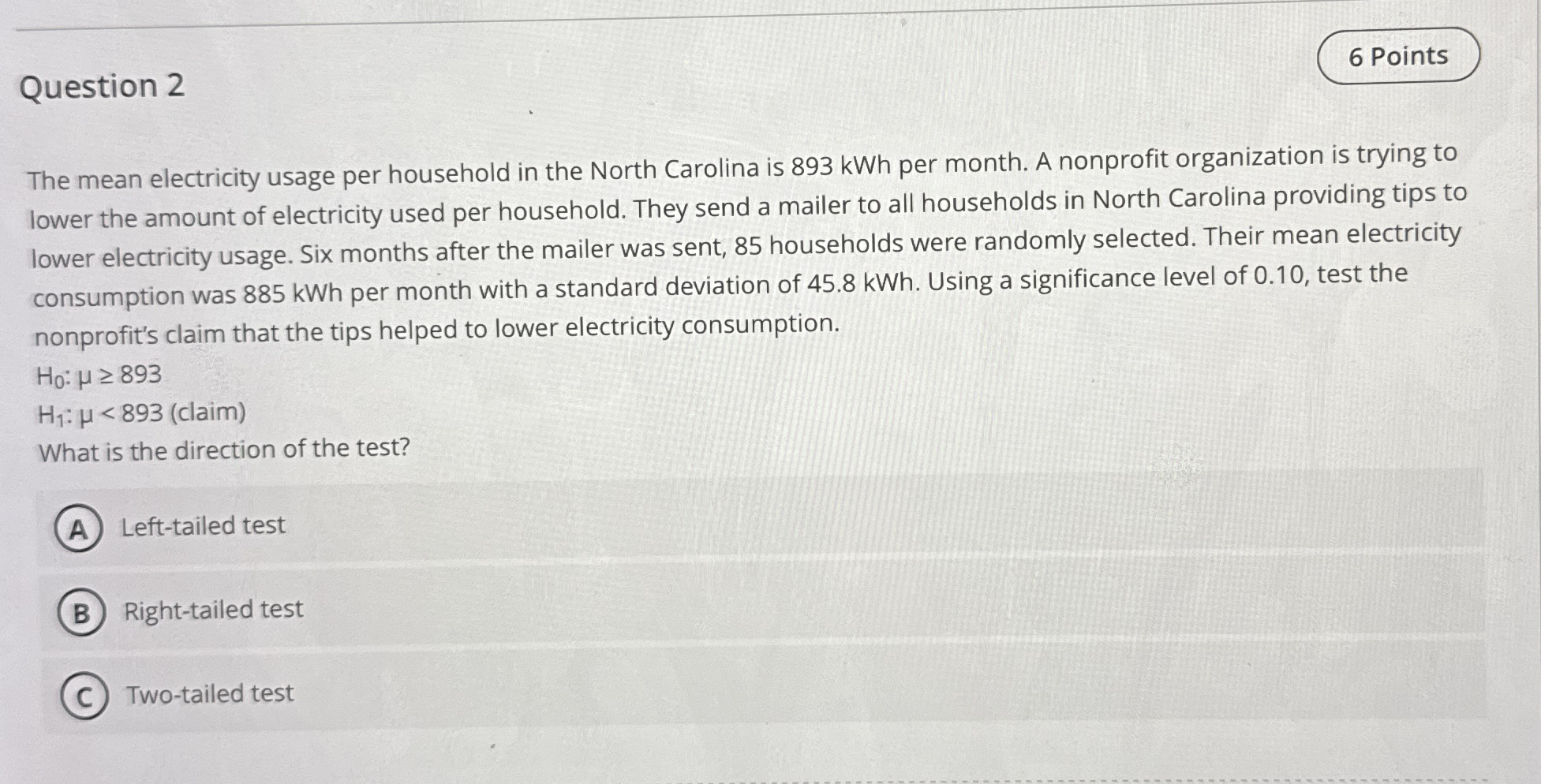 Solved Question 2The mean electricity usage per household in | Chegg.com