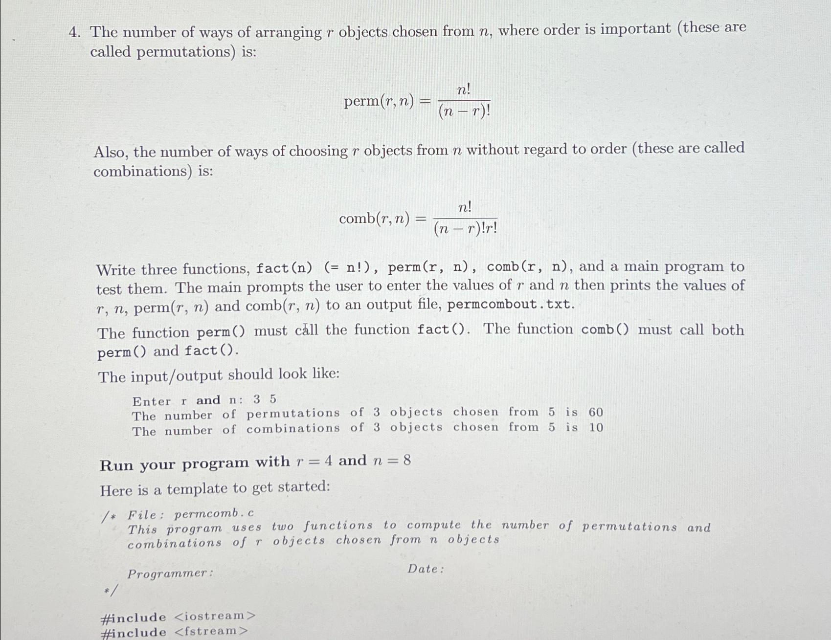 Solved The number of ways of arranging r ﻿objects chosen | Chegg.com