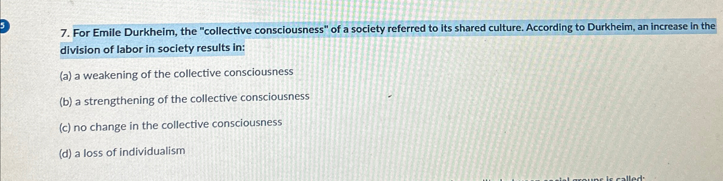 Solved For Emile Durkheim, the "collective consciousness" of | Chegg.com