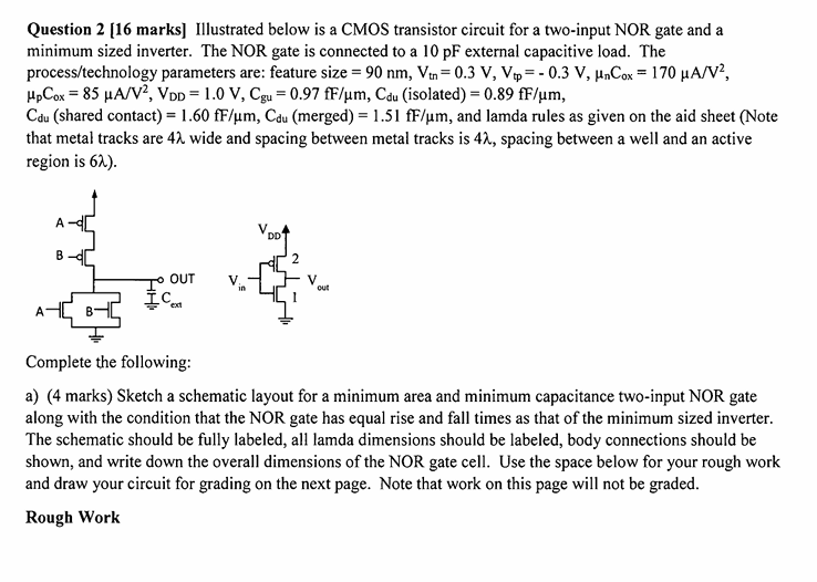 Solved Question 2 [16 ﻿marks] ﻿Illustrated below is ﻿a CMOS | Chegg.com