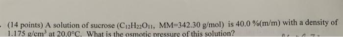 Solved - (14 points) A solution of sucrose (C12H22011, | Chegg.com
