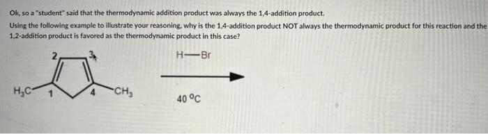 Solved Ok, so a "student" said that the thermodynamic | Chegg.com
