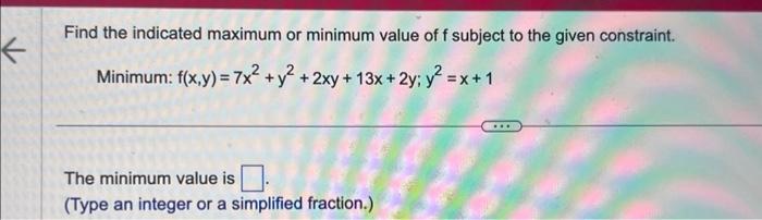 Solved Find the indicated maximum or minimum value of f | Chegg.com
