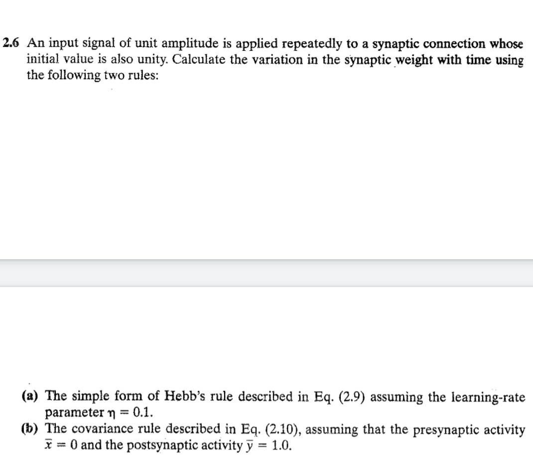 2.6 An input signal of unit amplitude is applied | Chegg.com