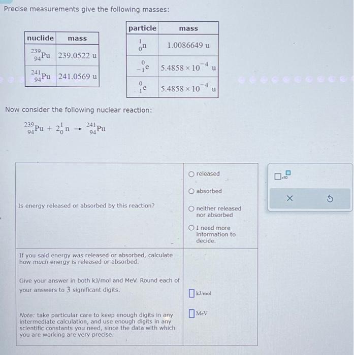 Solved Precise measurements give the following masses: Now | Chegg.com
