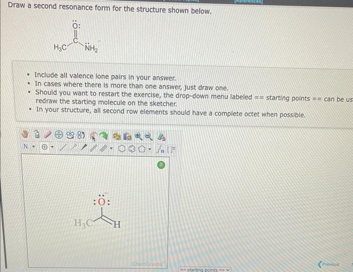 Solved Draw a second resonance form for the structure shown | Chegg.com
