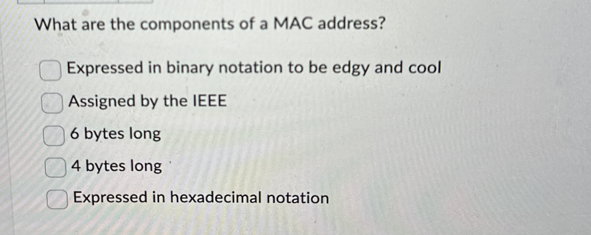 Solved What are the components of a MAC address?Expressed in | Chegg.com