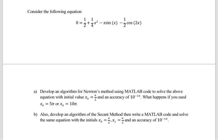 Solved Similar to Newton Method, Secant Method is another | Chegg.com