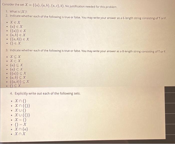 Solved Consider the set X={{a},{a,b},{a,c},b}. No | Chegg.com