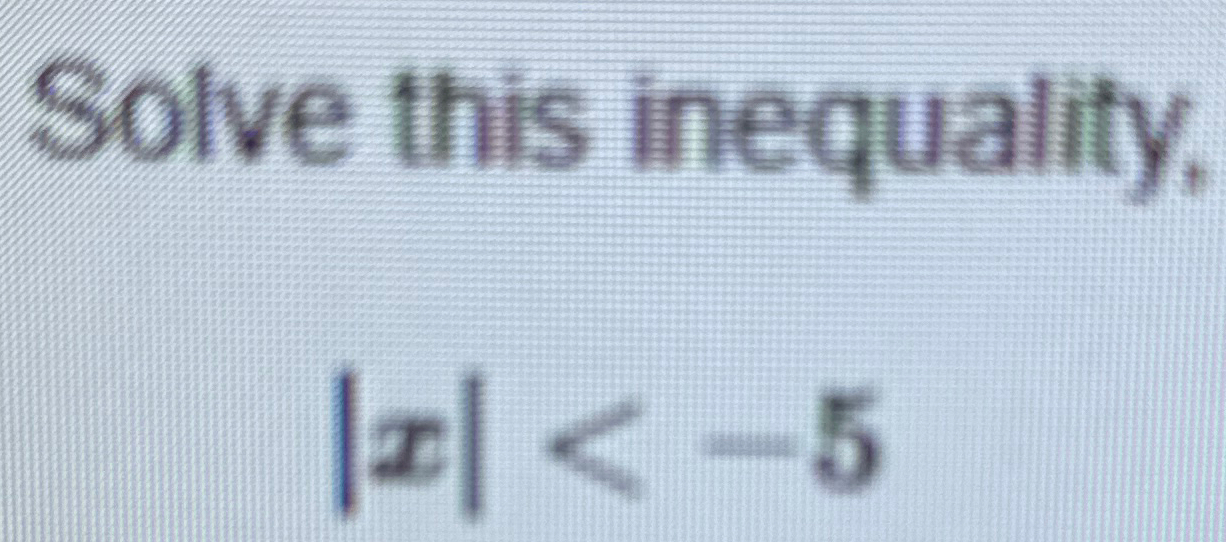Solved Solve this inequality.|x|
