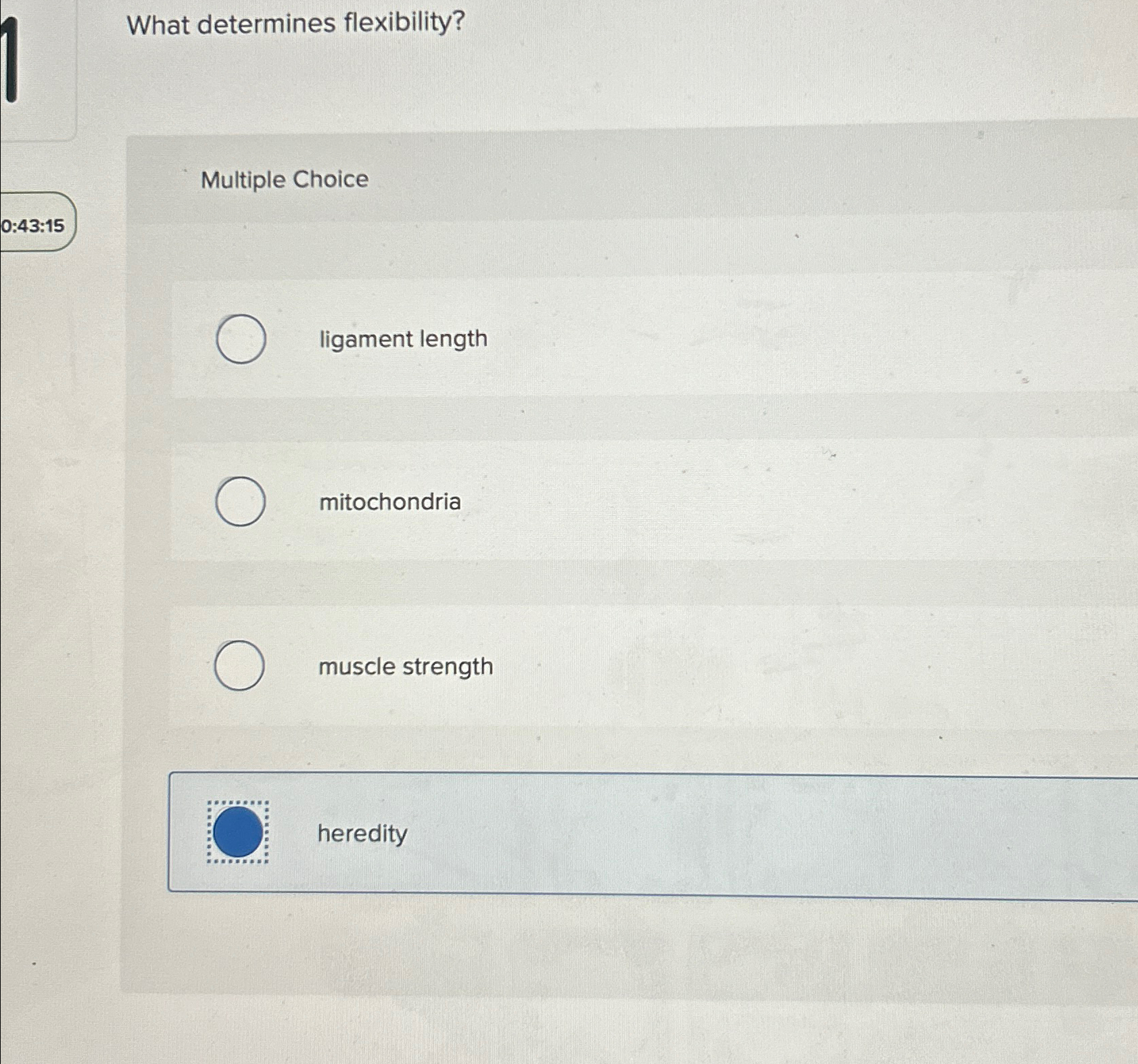 Solved What determines flexibility?Multiple Choiceligament | Chegg.com