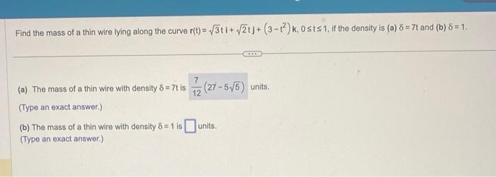 Solved Find the mass of a thin wire lying along the curve | Chegg.com