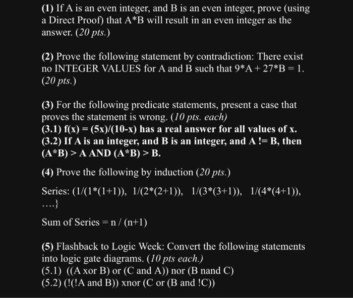 Solved (1) If A is an even integer, and B is an even | Chegg.com
