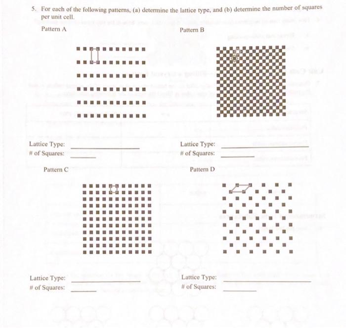 Solved 5. For each of the following patterns, (a) determine | Chegg.com