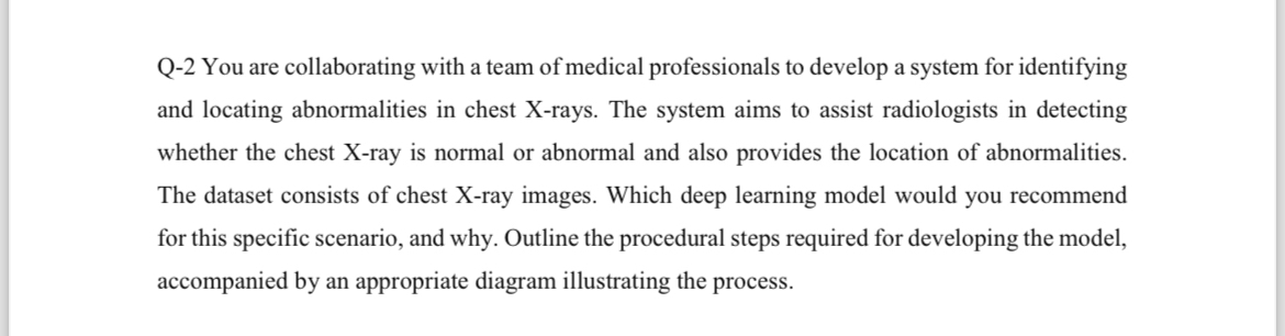 Solved Q-2 ﻿You are collaborating with a team of medical | Chegg.com