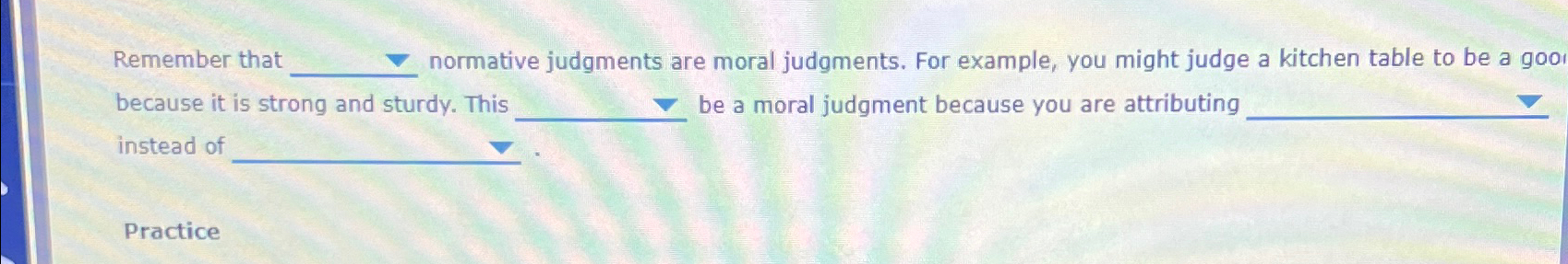 Solved Remember that normative judgments are moral | Chegg.com
