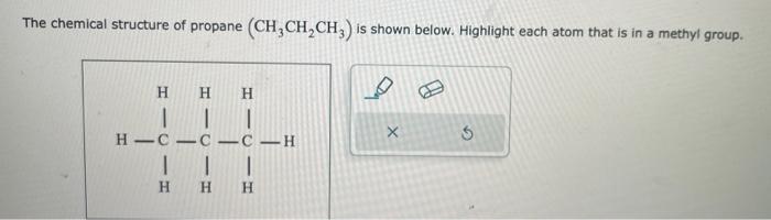 Solved The chemical structure of propane (CH3CH2CH3) is | Chegg.com